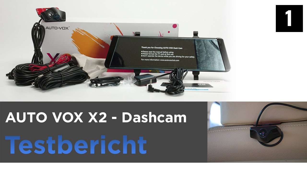 AUTO-VOX X2 im Test - Dashcam/Autokamera mit Rückspiegels und ...