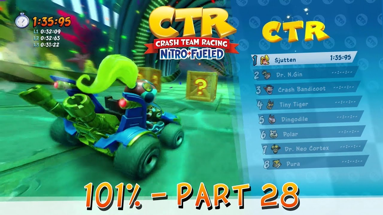 Crash Team Racing Nitro Fueled - 101% Playthrough (Medium), Part 28 ...