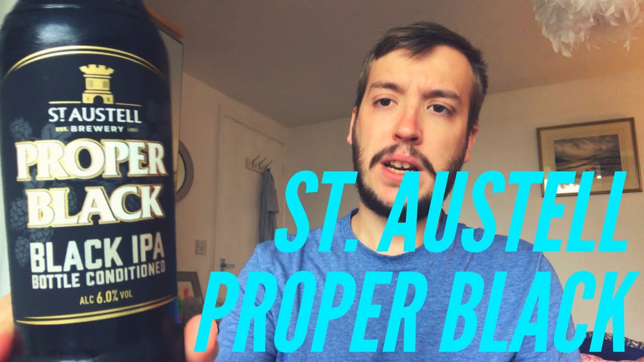 St. Austell Proper Black | Black IPA | The Beer Review - YouTube