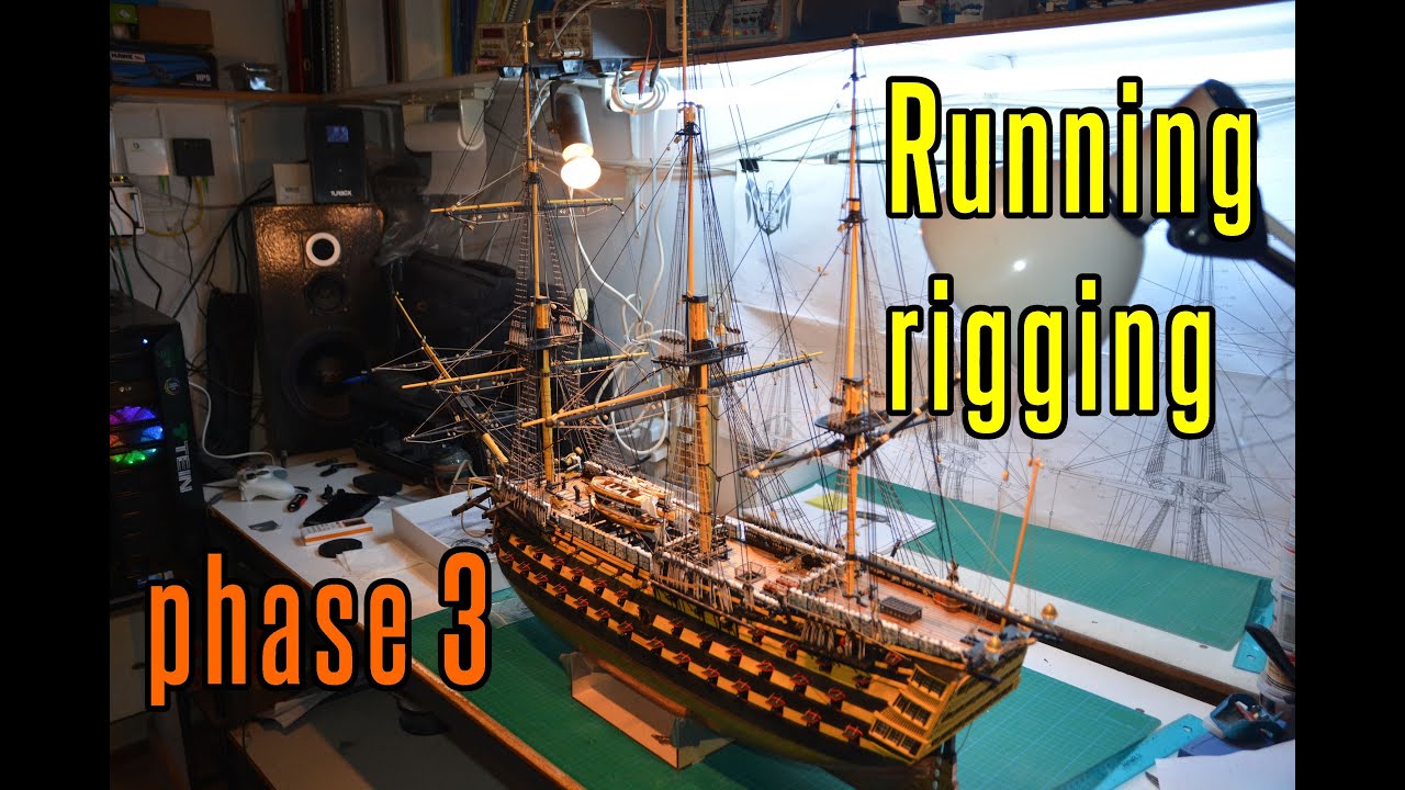 HMS Victory - part 82 Running Rigging (phase 3) - YouTube