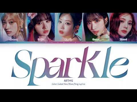 ARTMS — Sparkle (Color Coded Lyrics Han/Rom/Eng) - YouTube