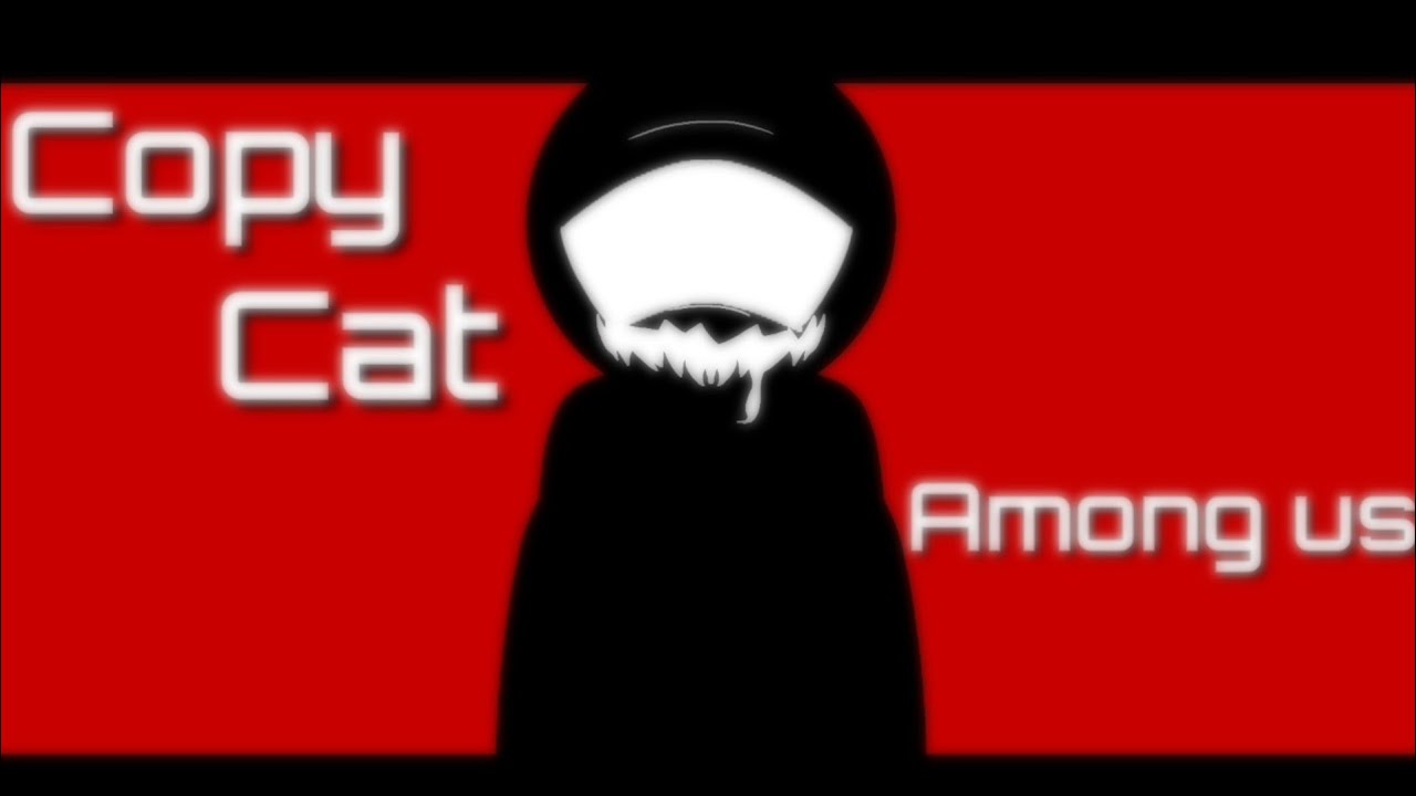 Copycat Animation edit Meme [ Among us x Gacha x Edit ] ( inspiration ...