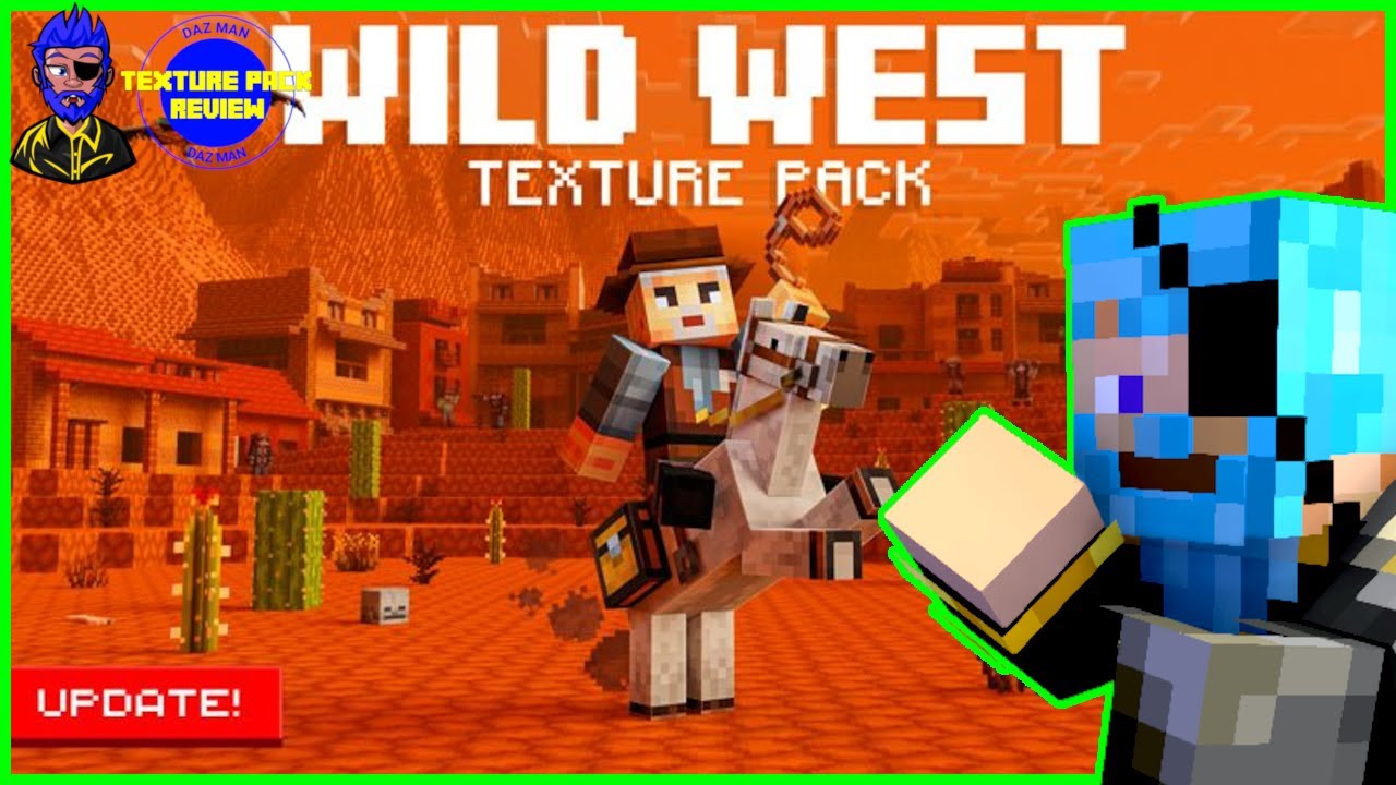 Daz Man Reviews The Wild West Texture Pack In Minecraft Bedrock ...
