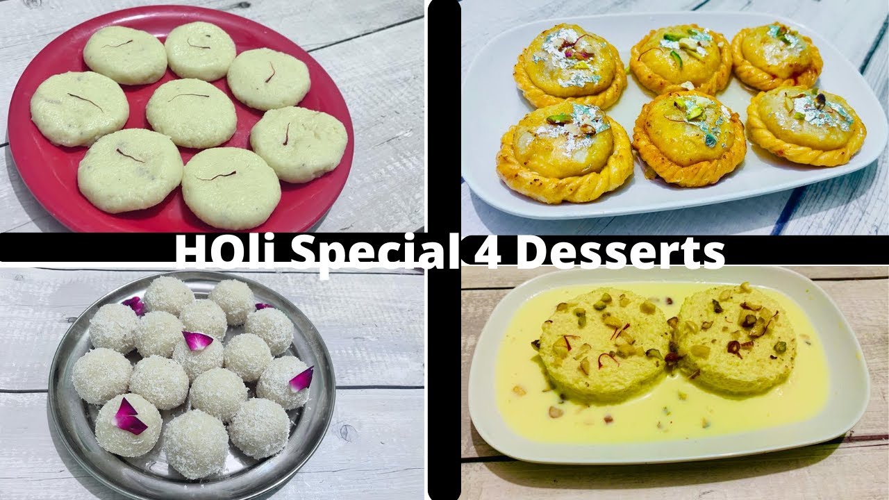 4 Amazing Holi Desserts Recipe | Holi Sweets | ChandraKala ...