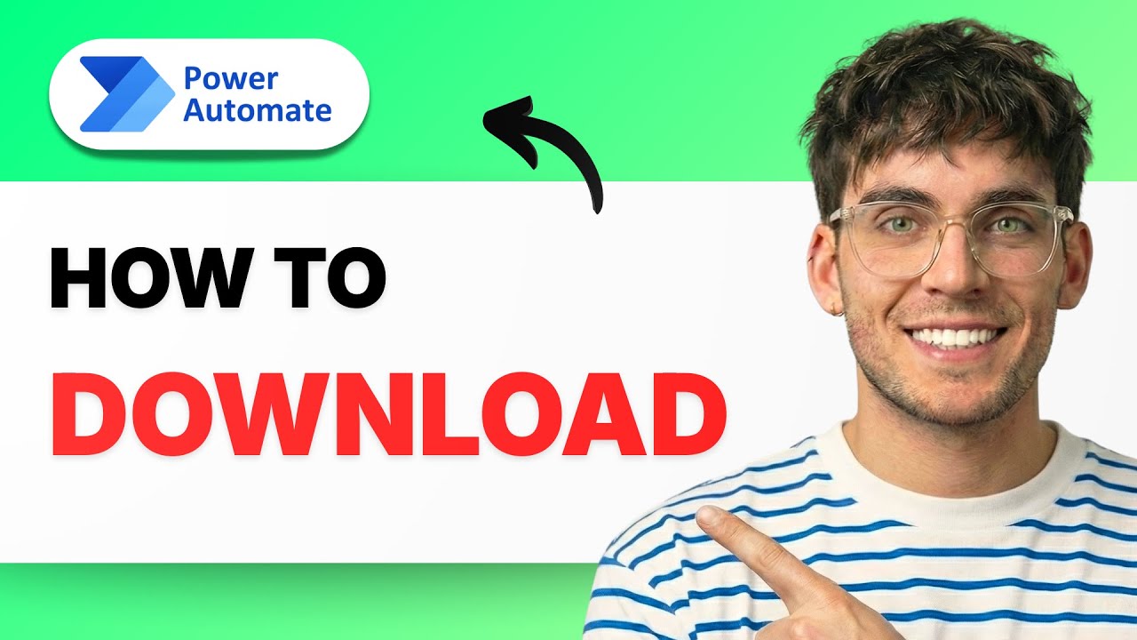 How to Download Microsoft Power Automate [2026 Full Guide] - YouTube