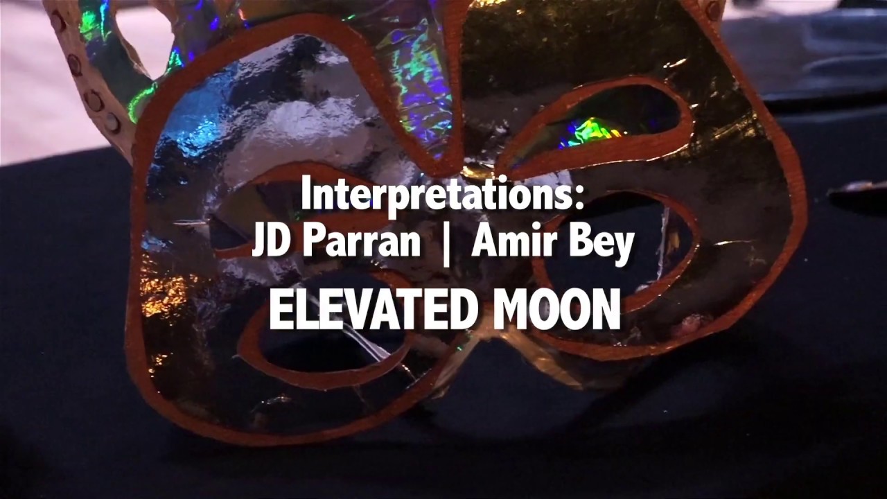 JD Parran/Amir Bey - Elevated Moon - YouTube