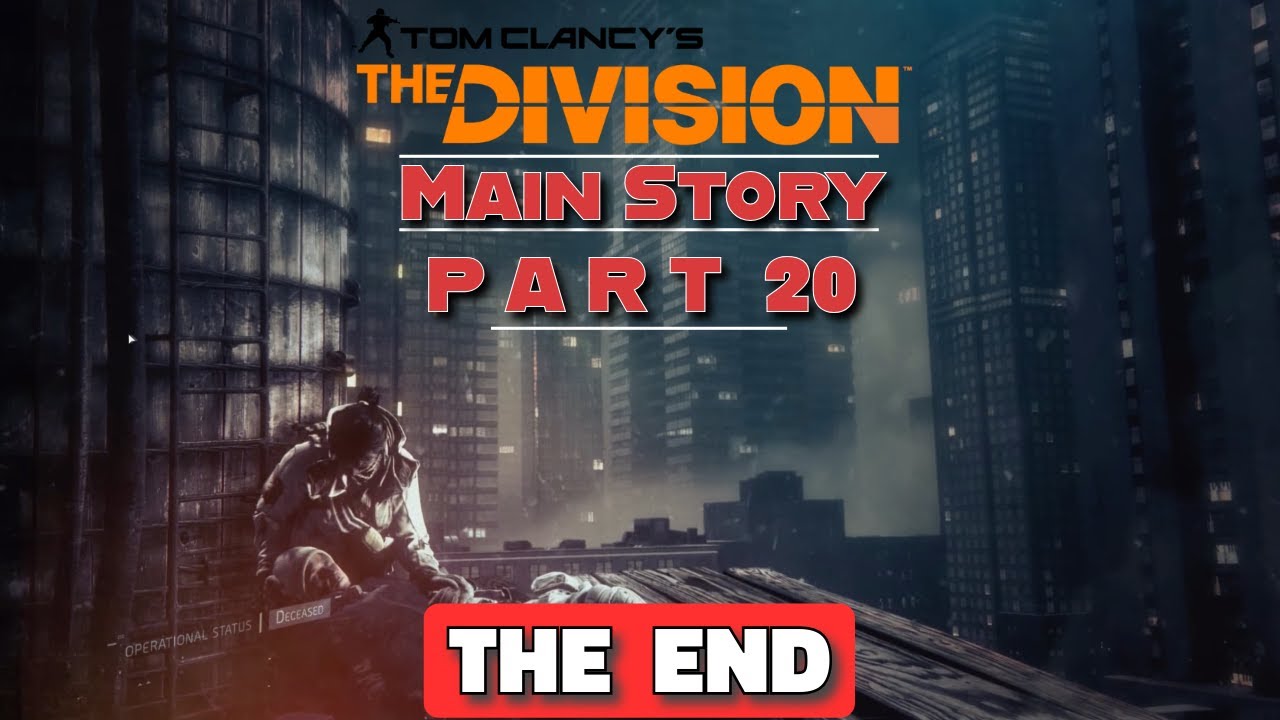 Tom Clancy's The Division 1: Main Mission Gameplay Walkthrough - No ...