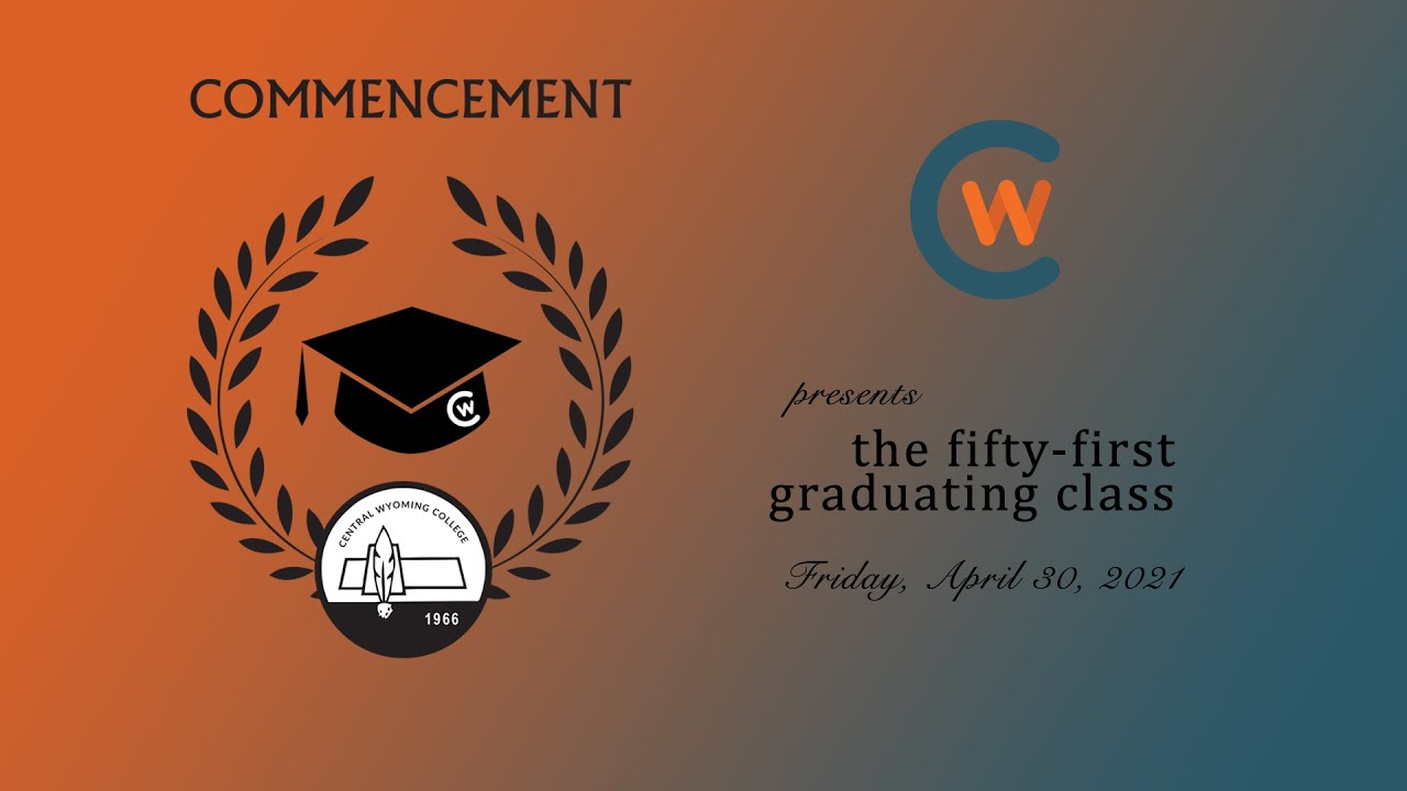CWC Commencement: Business, Technology, Health, & Safety Ceremony - YouTube
