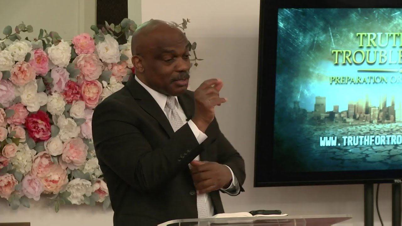 Evangelistic Series (By Elder Randy Skeete) Day 7: Truth for Troubled ...