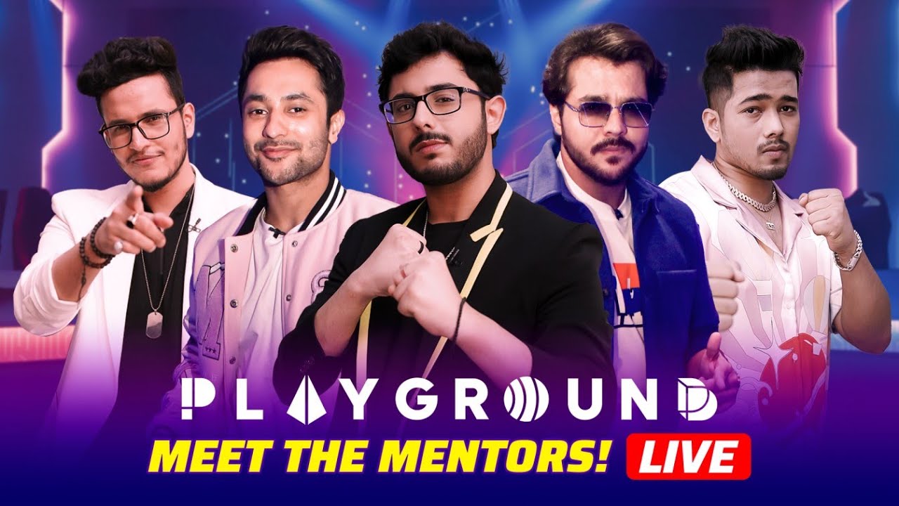 Playground 2 - Mentors| @CarryMinati@TheHarshBeniwal@officialscoutop ...