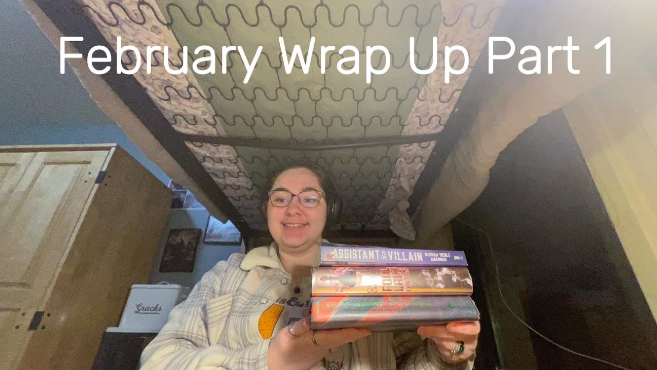 February Wrap Up Part 1 - YouTube