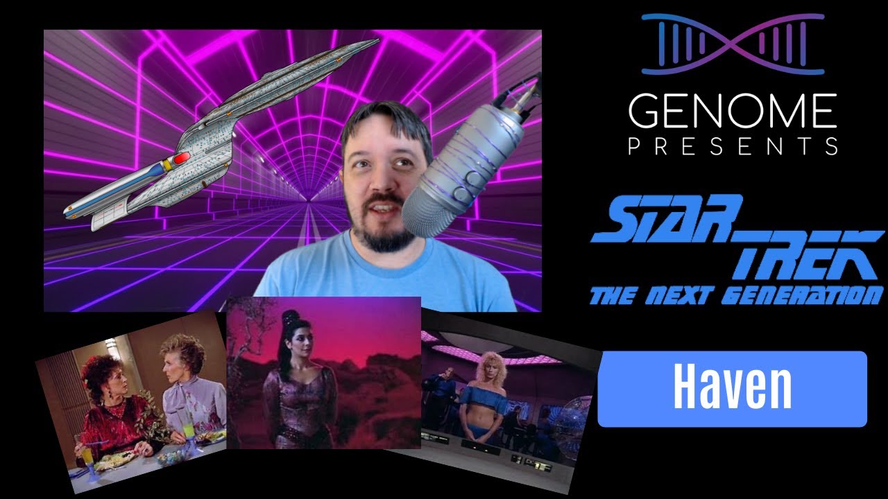 Star Trek the Next Generation - "Haven" episode review - YouTube