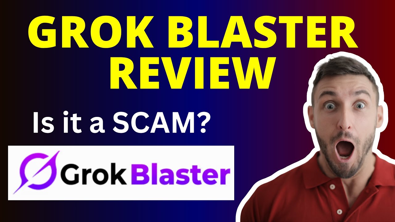 Grok Blaster Review | What it is? Is it a SCAM? - YouTube