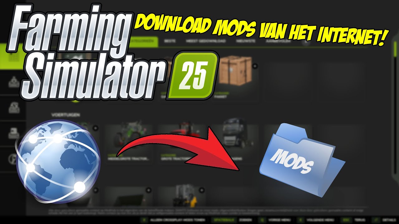 'HOE DOWNLOAD JE MODS VAN HET INTERNET?' Farming Simulator 25 Tutorial ...