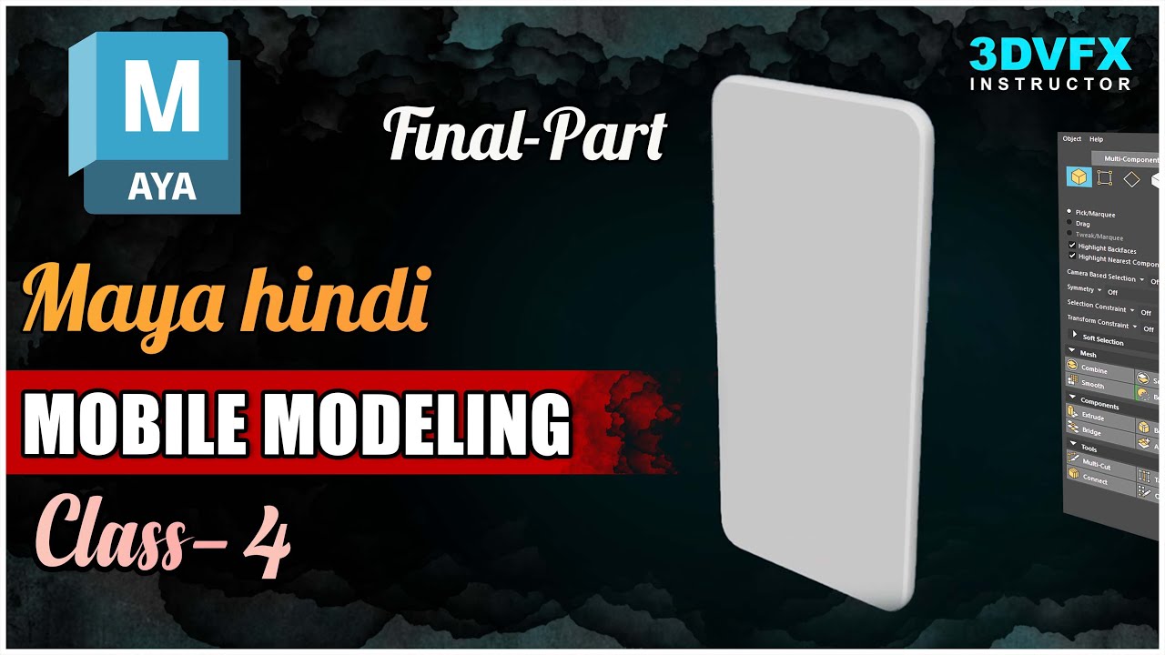 Mastering Mobile Phone Modeling in Maya: A Complete Workflow Final Part ...