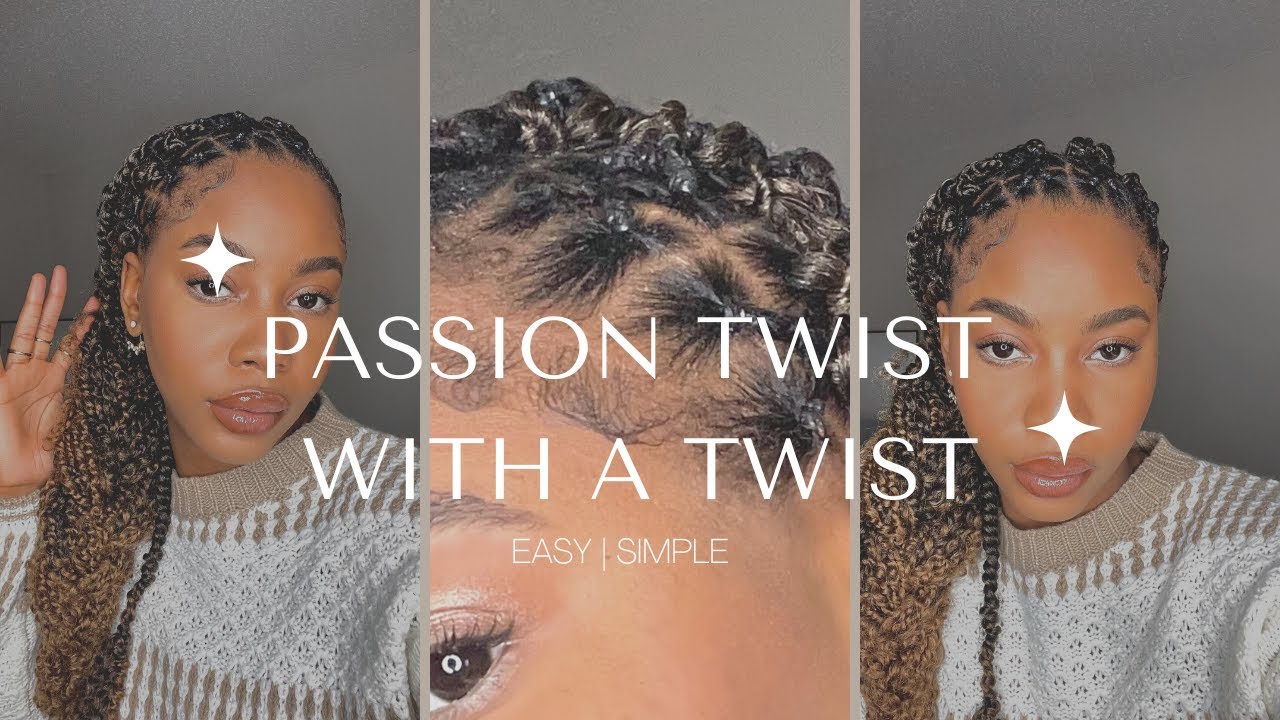 MUST TRY PASSION TWIST TUTORIAL | new style & simple - YouTube