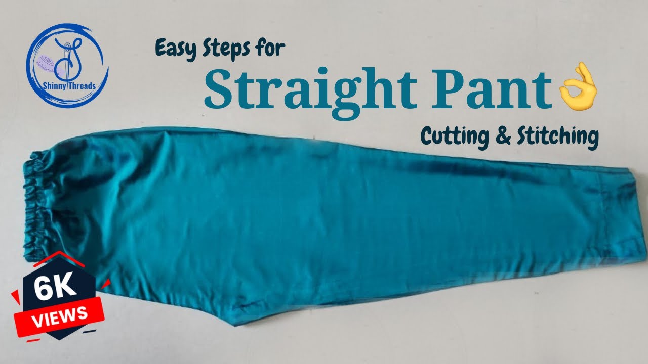 Straight Pant for women cutting and stitching | Steps by step Tutorial ...
