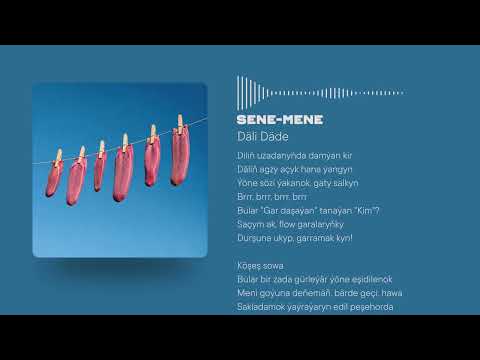 Däli Däde - Senemene