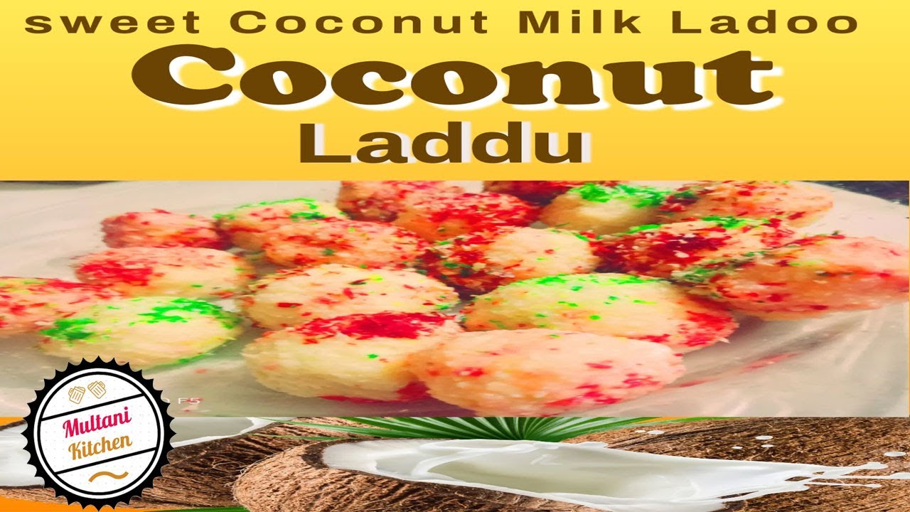 Coconut Ladoo Recipe | Sweet Coconut Milk Ladoo | Coconut Laddu | Milk ...