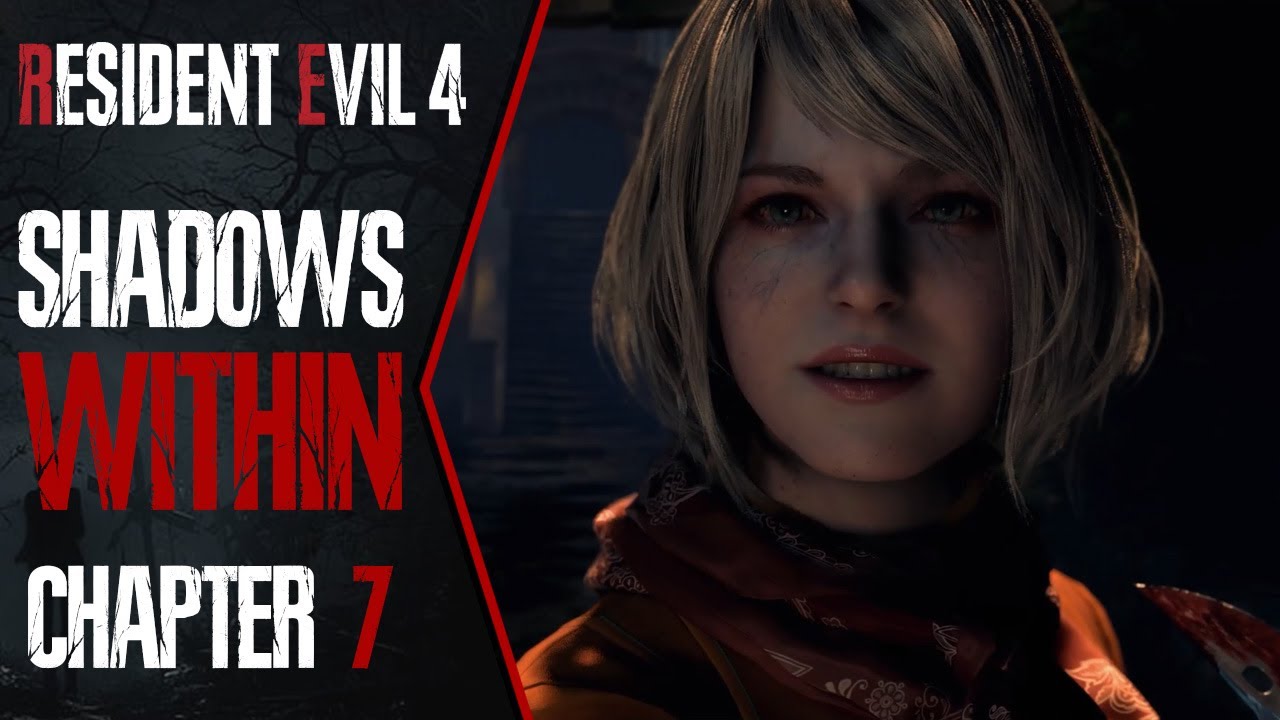 Resident Evil 4 Remake Gameplay Walkthrough Part 7 Shadows Within - YouTube