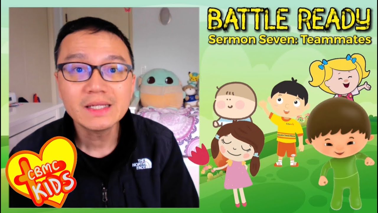 BATTLE READY - SERMON SEVEN (CBMC KIDS - Children Sunday Worship) - YouTube