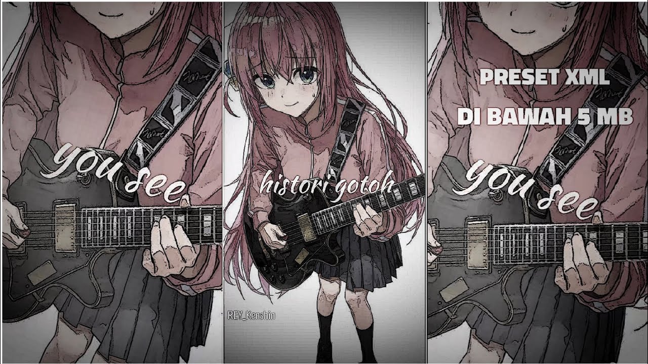 preset xml 5 mb // foto anime hitori gotoh [ support 1k ] - YouTube
