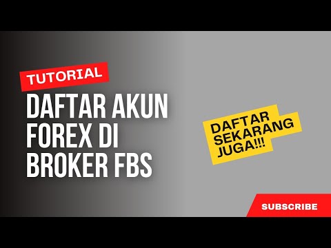 Pendaftaran Akun FBS Forex 2024 untuk Trader Pemula - YouTube