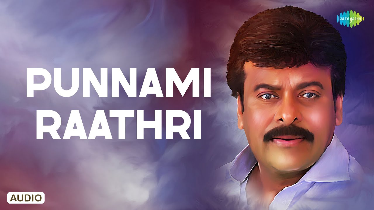 Punnami Raathri - Audio Song | Punnami Naagu | K. Chakravarthy | S.P ...