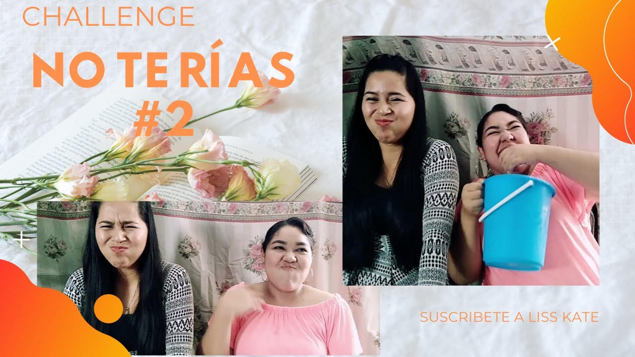 NO TE RIAS CHALLENGE #2 - YouTube