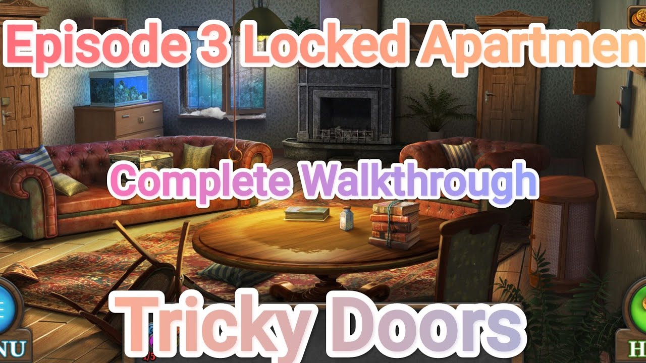Tricky Doors Level 3 : Locked Apartment Full Walkthrough Gameplay # ...