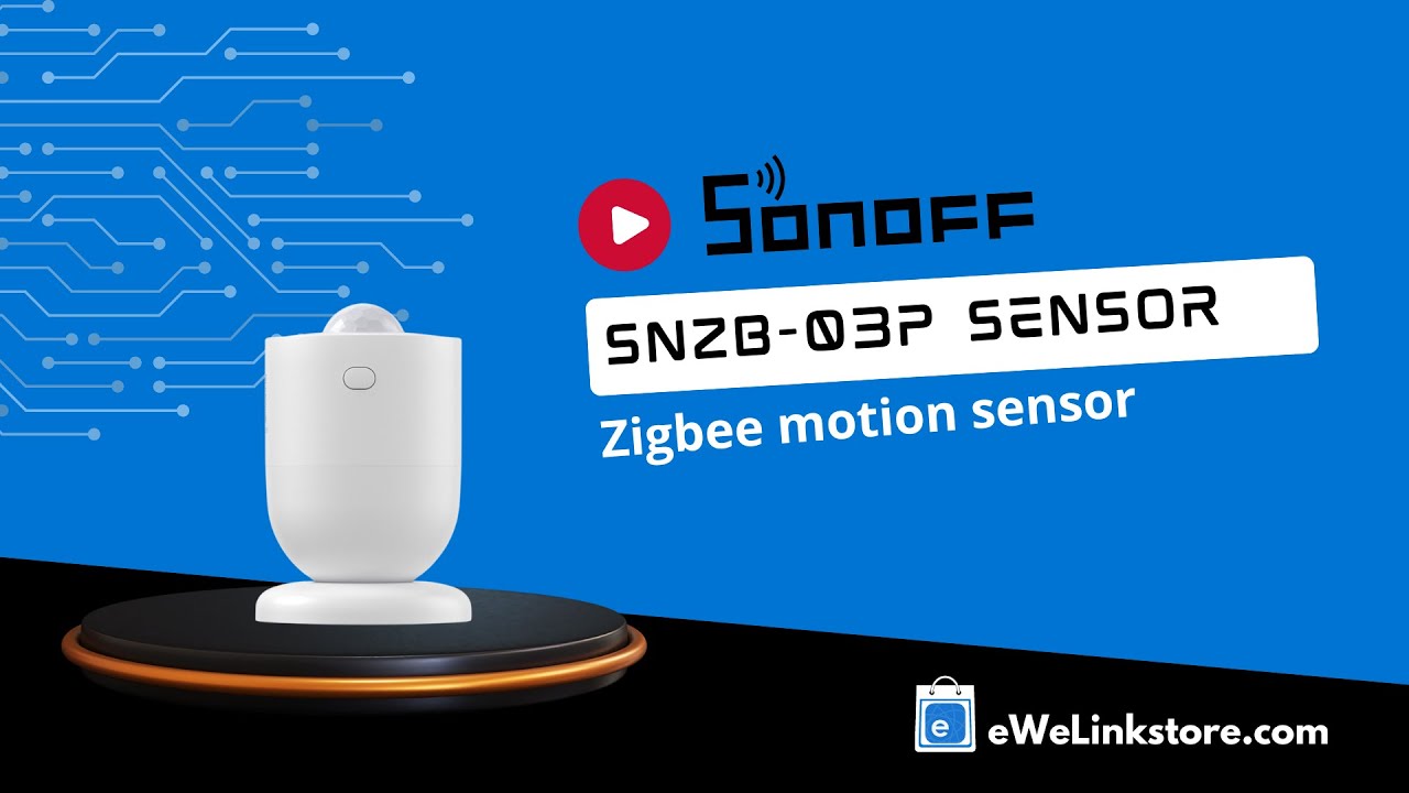 Sonoff SNZB-03P - Zigbee 3.0 Motion Sensor - YouTube
