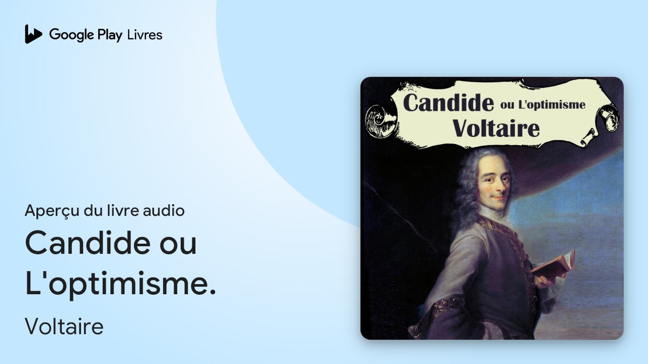 Candide ou L'optimisme. de Voltaire · Extrait du livre audio - YouTube