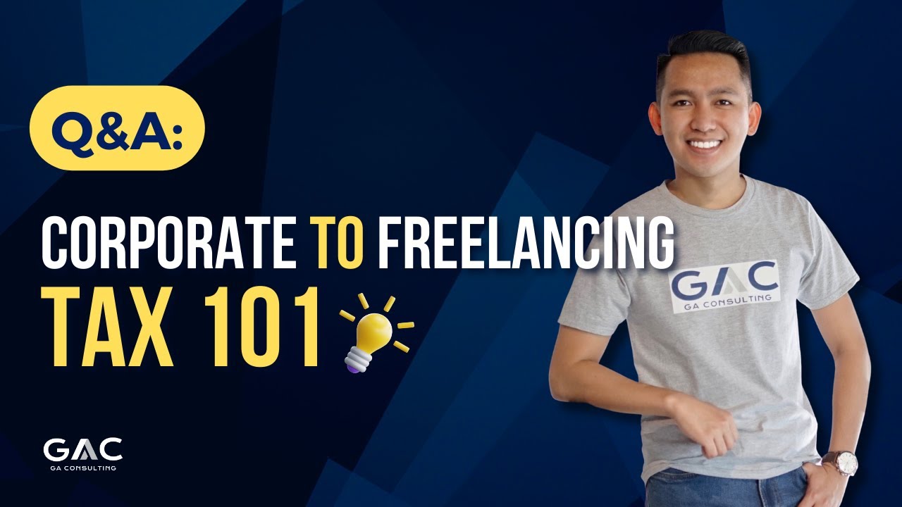 Corporate to freelancing TAX 101 - YouTube