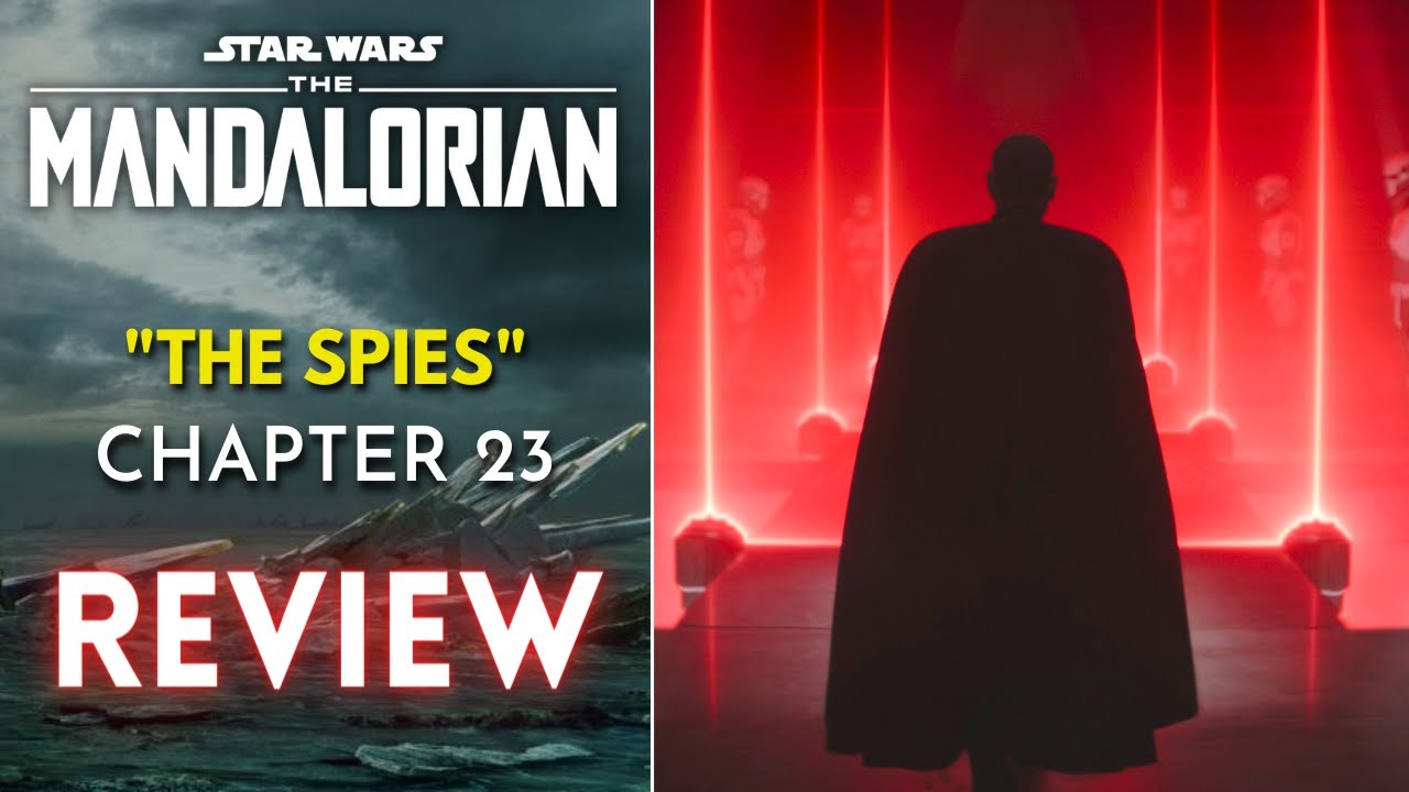 The Mandalorian Chapter 23: The Spies Review - YouTube