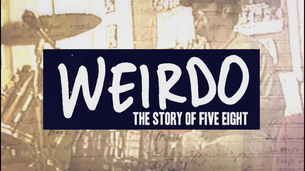 WEIRDO: THE STORY OF FIVE EIGHT feature documentary trailer (2024 ...