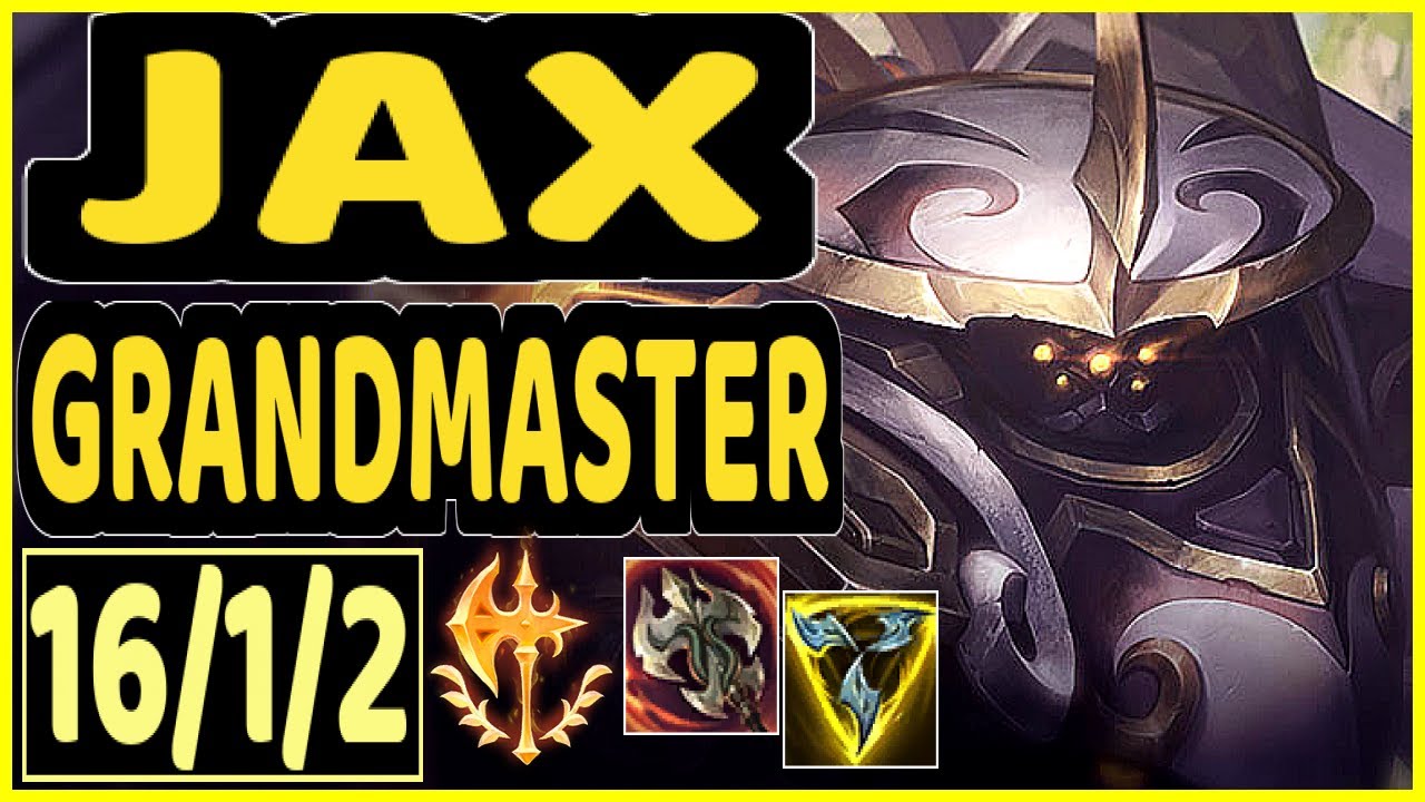 TF BLADE (JAX) - 16/1/2 KDA GAMEPLAY - NA Ranked GRANDMASTER - YouTube