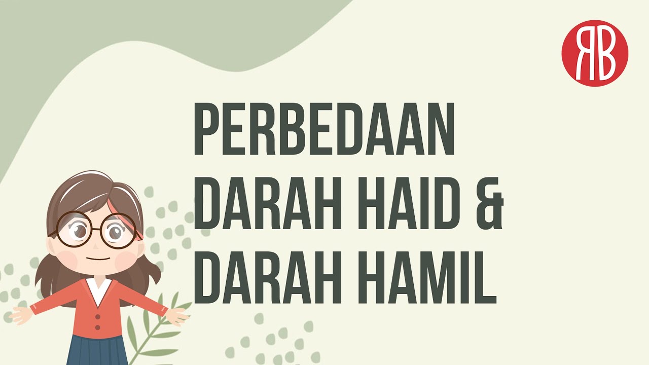 Apakah Perbedaan Darah Haid dan Darah Tanda Hamil? - YouTube