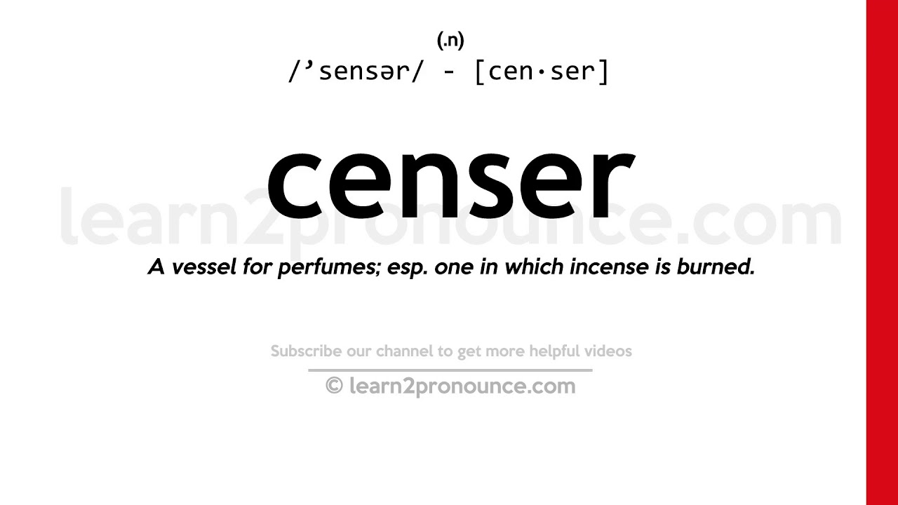 Pronunciation of Censer | Definition of Censer - YouTube