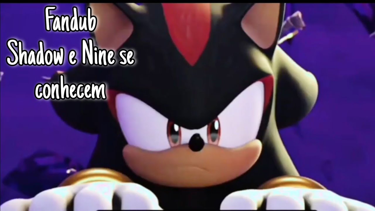 Fandub: Sonic Prime - Shadow e Nine se conhecem - YouTube