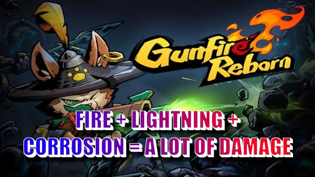 GUNFIRE REBORN THE ULTIMATE ELEMENTAL BUILD - YouTube