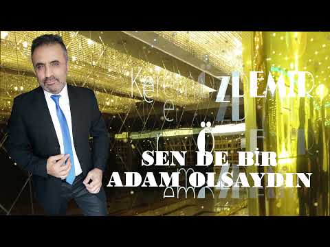Atarlı, Giderli, Türkü SEN DE BİR ADAM OLSAYDIN