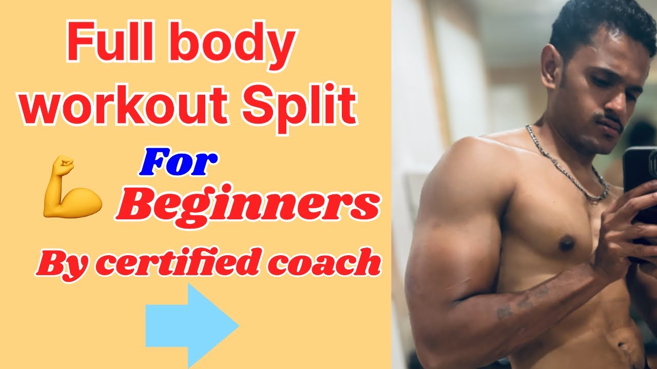Beginner workout split / Full body workout - YouTube