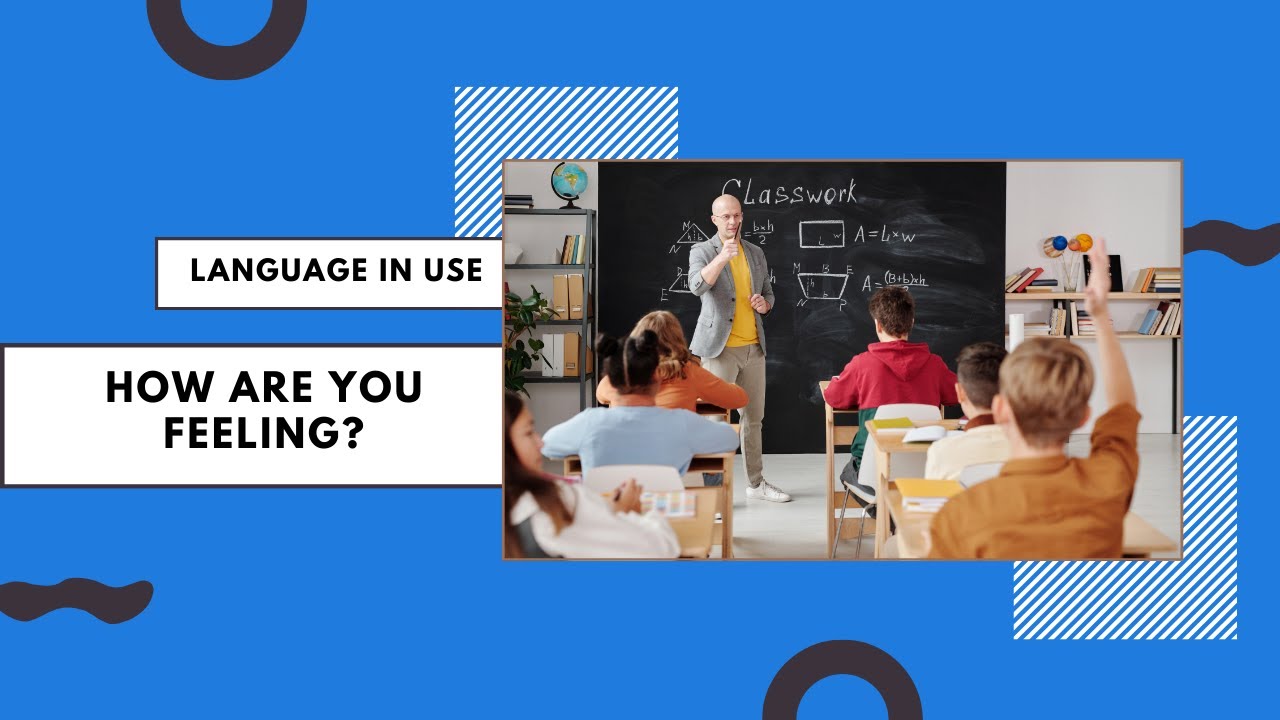 Language In Use | HOW ARE YOU FEELING? | #English #LanguageInUse # ...