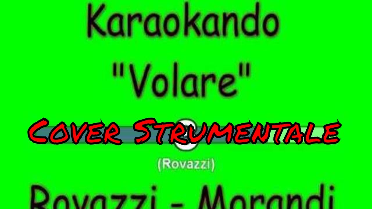 Cover Strumentale - Volare - Fabio Rovazzi - Gianni Morandi ( Testo ...