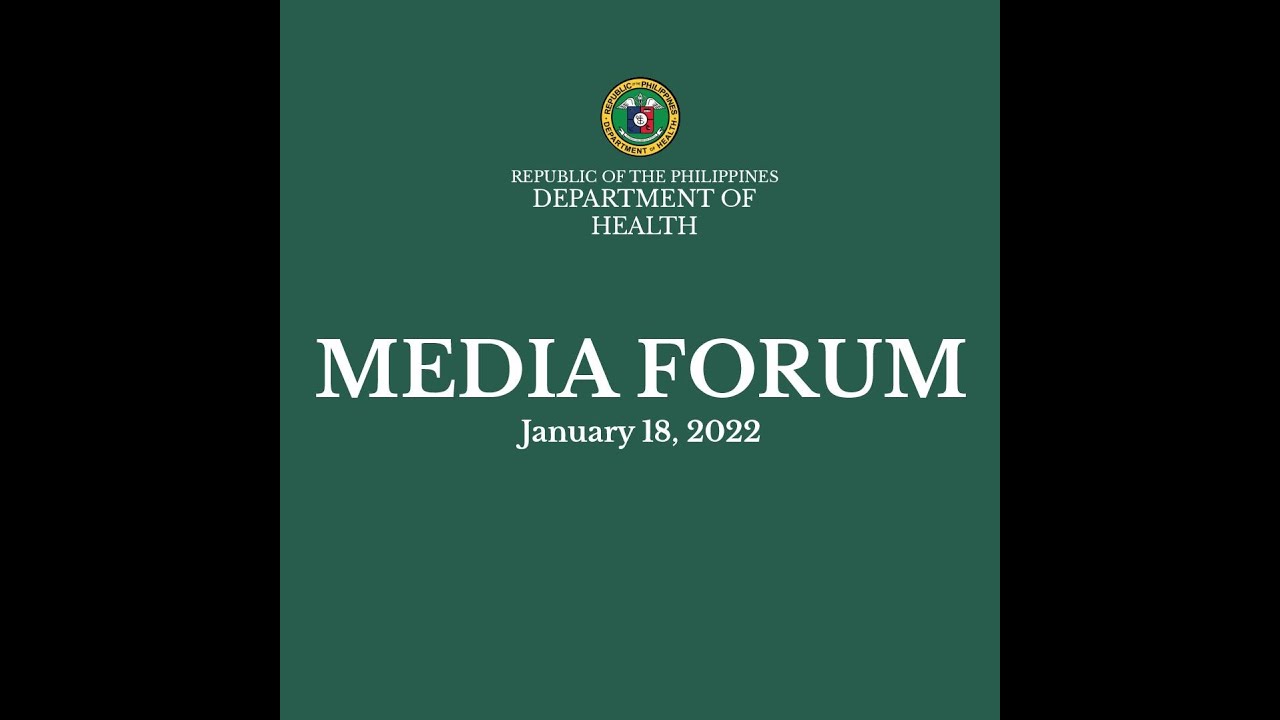 DOH Beat COVID-19 Media Forum January 18, 2022 - YouTube