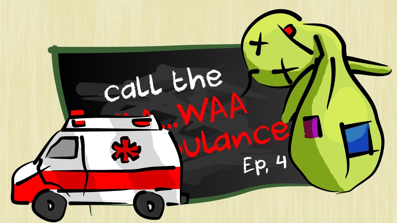 LAWS: Ep. 4 - Call the Wambulance! - YouTube