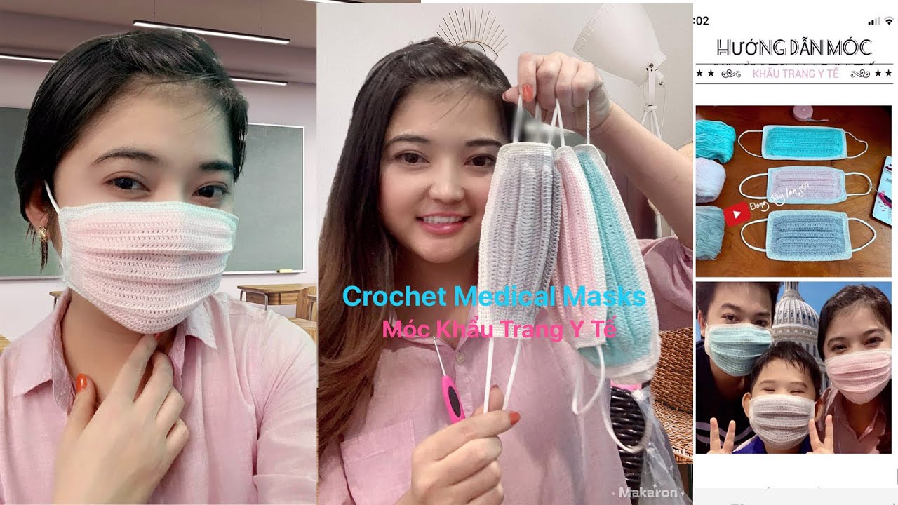 Crochet Medical masks - HƯỚNG DẪN MÓC KHẨU TRANG Y TẾ (P2) cách sử dụng ...
