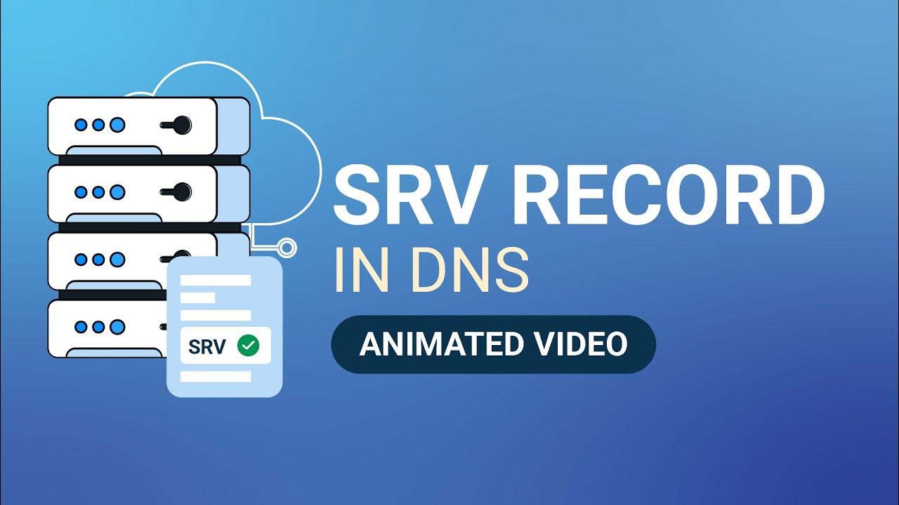 What is SRV(Service Record) In DNS? - YouTube