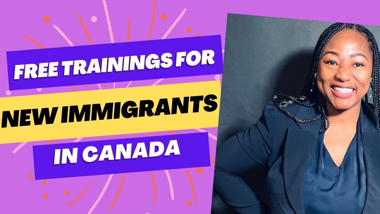 Life in Canada|How to get Free Trainings for New immigrants in Canada|Settlement Agencies in ...