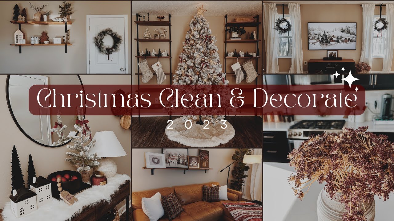 CHRISTMAS CLEAN AND DECORATE WITH ME | Deep Cleaning Motivation and ...